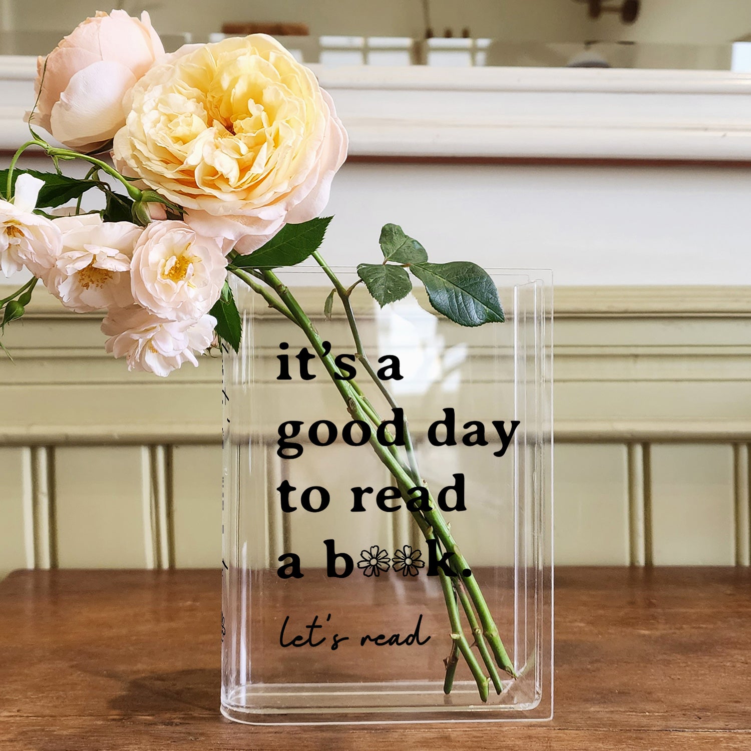 It's A Good Day To Read A Book Acrylic Book Vase